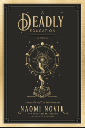 A Deadly Education by Naomi Novik PDF, EPUB Download or Read Online