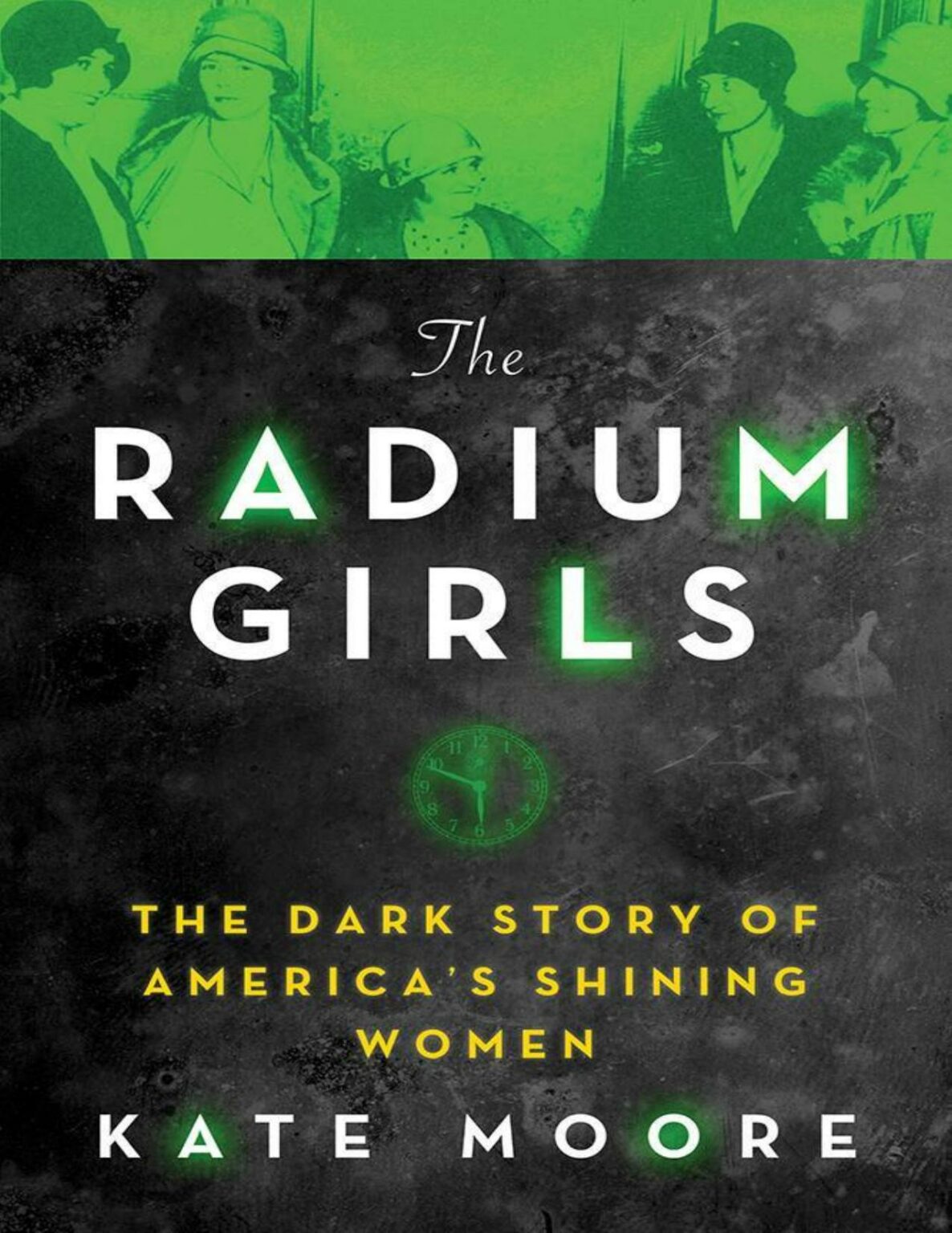 The Radium Girls by Kate moore PDF, EPUB Download or Read Online