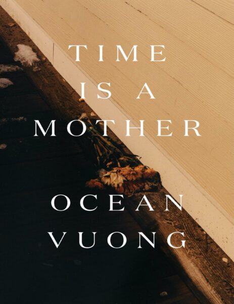 Time Is a Mother by Ocean Vuong PDF, EPUB Download or Read Online