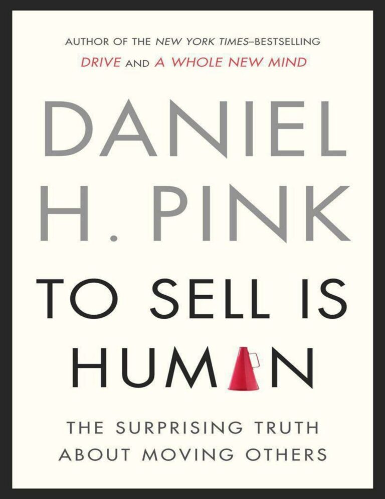 To Sell is Human by Daniel H. Pink PDF, EPUB Download or Read Online