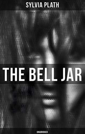 The Bell Jar by Sylvia Plath PDF, EPUB Download or Read Online