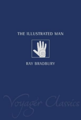 The Illustrated Man by Ray Bradbury PDF, EPUB Download or Read Online