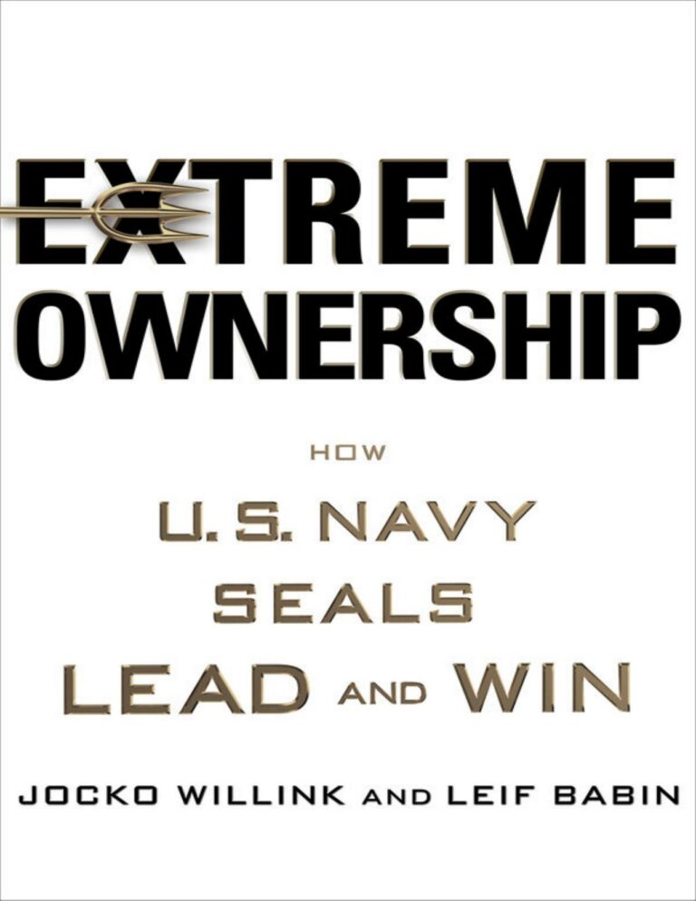 Extreme Ownership by Jocko Willink · Free PDF, EPUB