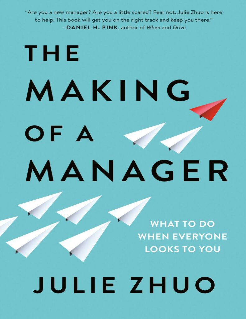 The Making of a Manager by Julie Zhuo PDF, EPUB Download or Read Online
