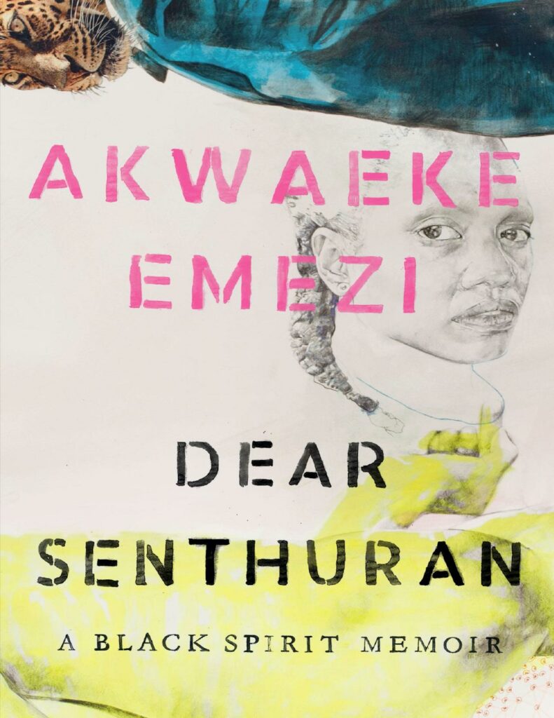 Dear Senthuran by Akwaeke Emezi PDF, EPUB Free Download