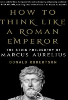 How to Think Like a Roman Emperor by Donald Robertson PDF, EPUB ...