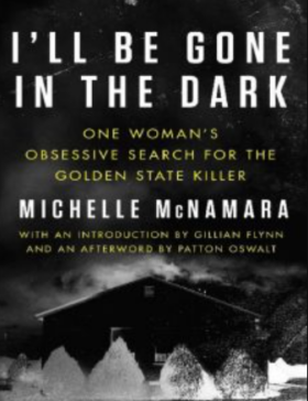 I'll Be Gone in the Dark by Michelle McNamara PDF, EPUB Download or ...