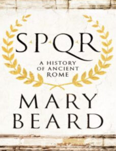 SPQR: A History of Ancient Rome by Mary Beard PDF, EPUB Download or Read Online
