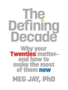 The Defining Decade by Meg Jay PDF, EPUB Download or Read Online