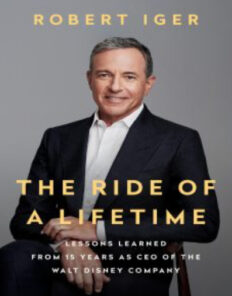 The Ride of a Lifetime by Robert Iger PDF, EPUB Download or Read Online