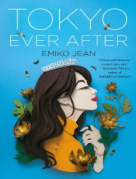 Tokyo Ever After by Emiko Jean PDF, EPUB Download or Read Online