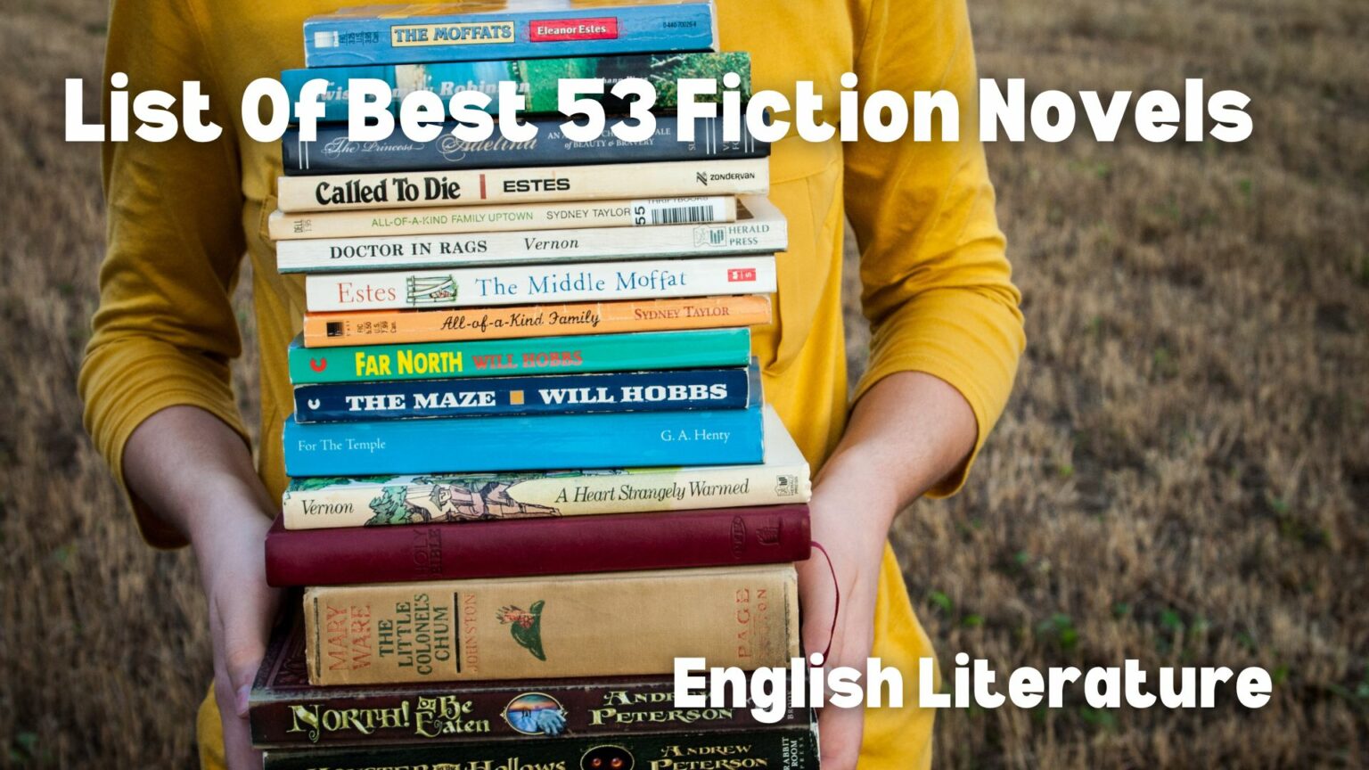 List Of Best 53 Fiction Novels Of English Literature - Download Free ...