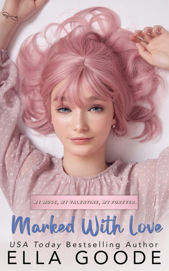 Marked With Love by Ella Goode PDF, EPUB Download or Read Online