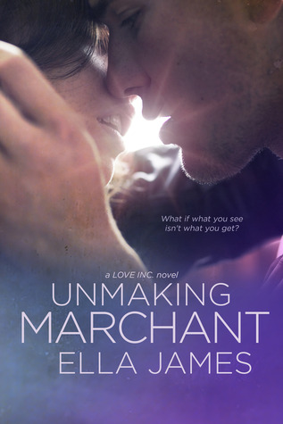 Unmaking Marchant by Ella James PDF, EPUB Download or Read Online