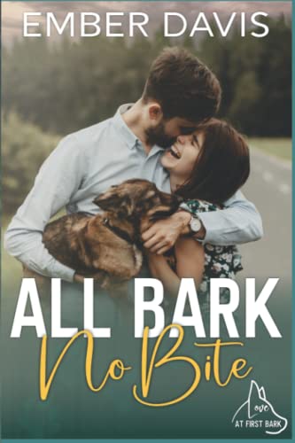 All Bark, No Bite by Ember Davis PDF, EPUB Download or Read Online