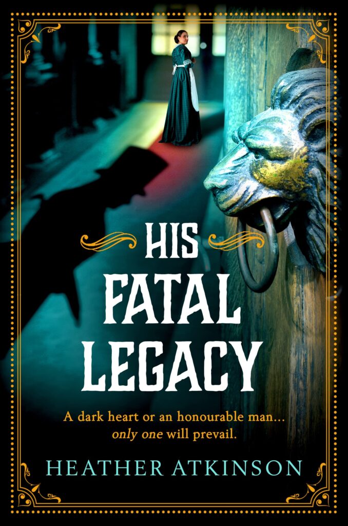 His Fatal Legacy by Heather Atkinson PDF, EPUB Download or Read Online