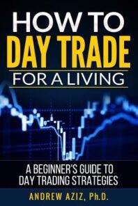 How to Day Trade for a Living by Andrew Aziz PDF, EPUB Download or Read ...