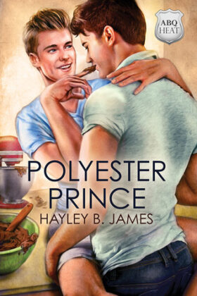 Polyester Prince by Hayley B. James PDF, EPUB Download or Read Online