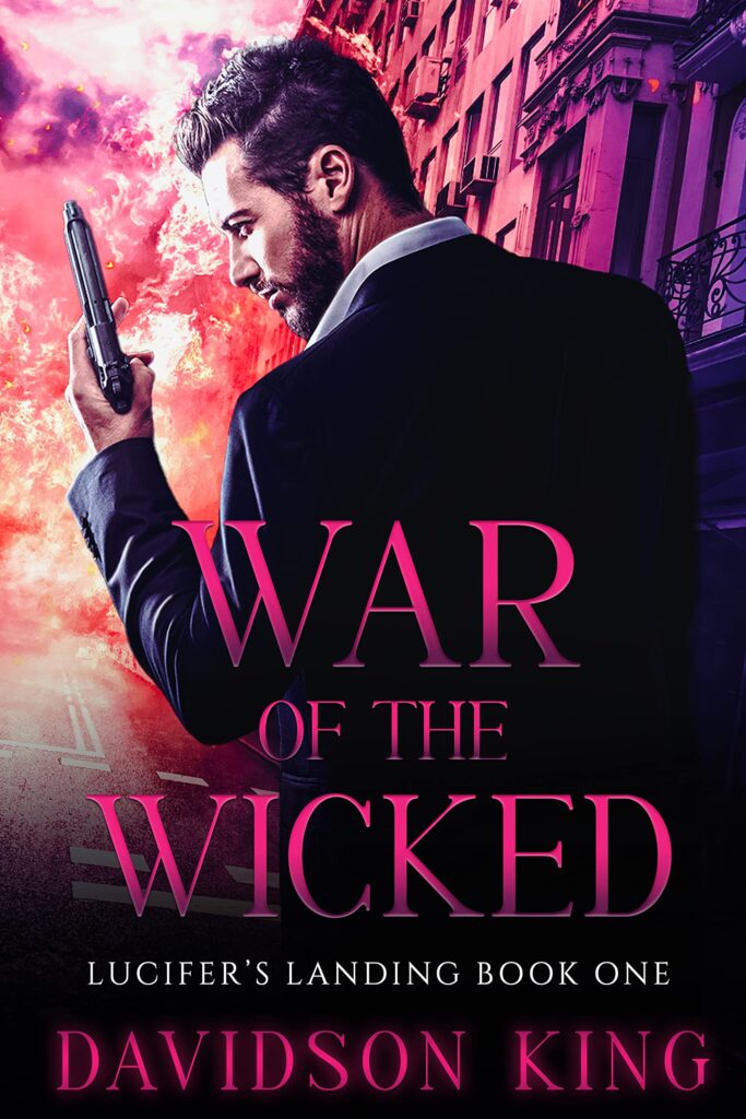 War of the Wicked by Davidson King PDF, EPUB Download or Read Online
