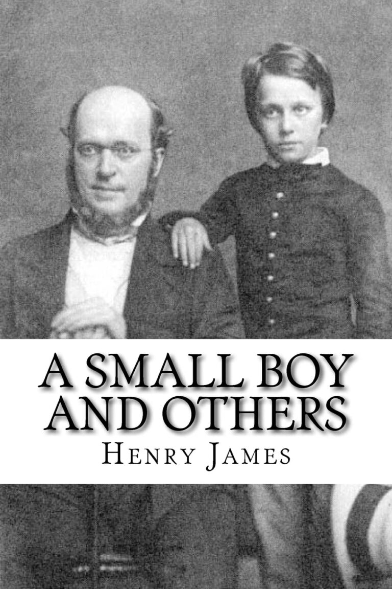 A Small Boy and Others by Henry James PDF