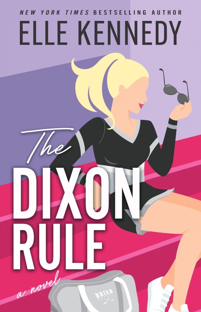 The Dixon Rule by Elle Kennedy PDF, EPUB Download or Read Online