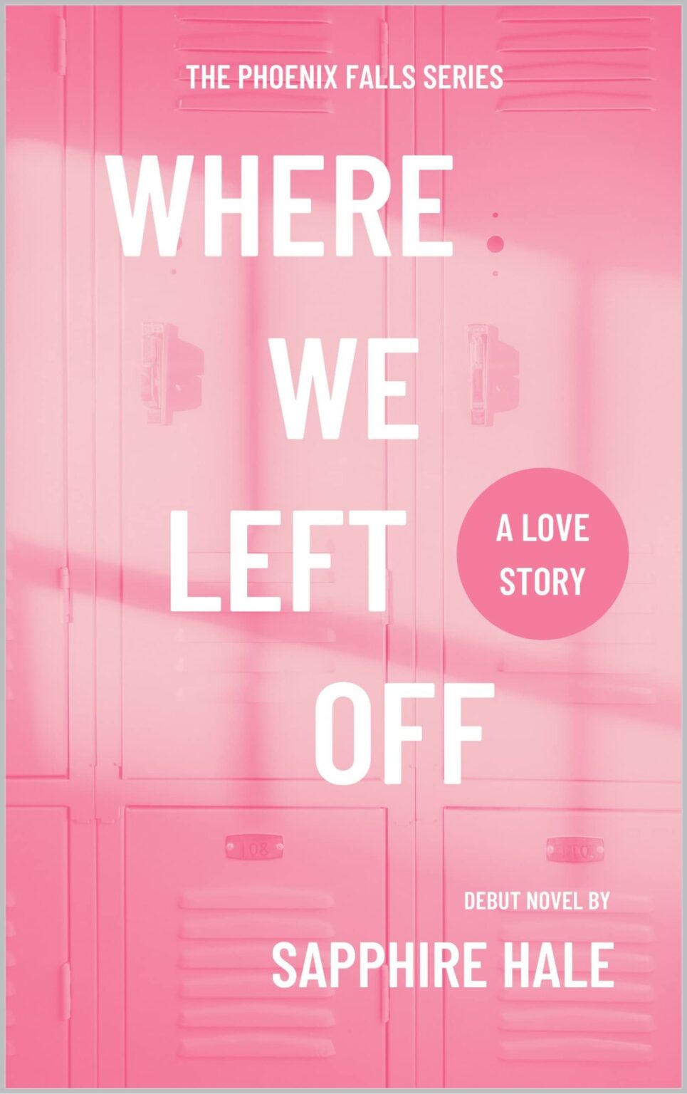 Where We Left Off by Sapphire Hale PDF, EPUB Download or Read Online