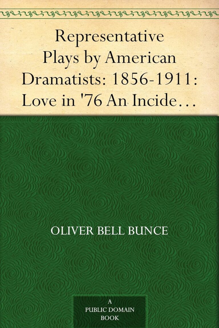 Representative Plays by American Dramatists | Bunce PDF