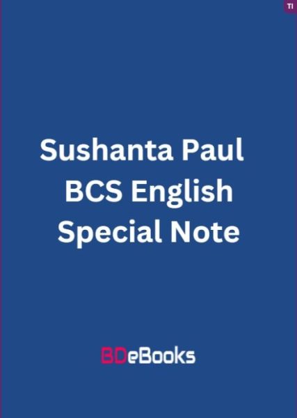 Sushanta Paul BCS English Special Note by BDeBooks PDF Book Download